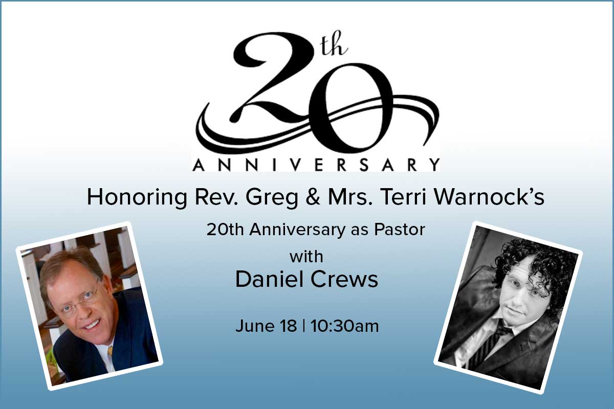 20th Anniversary Service Honoring Pastor Greg Warnock - First Baptist ...