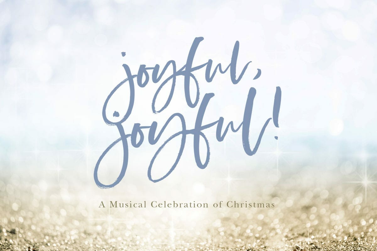Joyful, Joyful | First Baptist Church Brookhaven