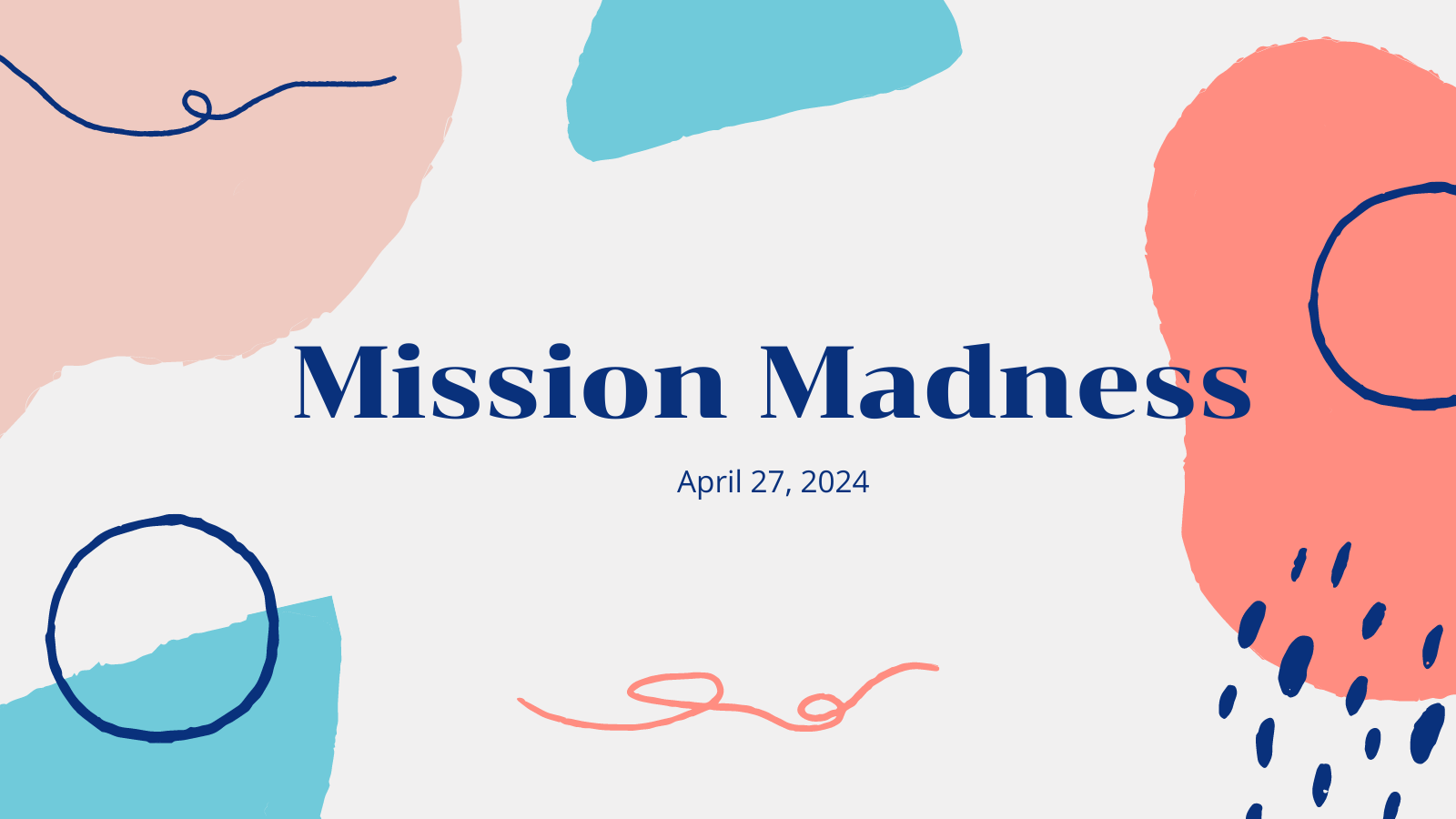 Missions Madness 2024 Deadline - First Baptist Church Brookhaven