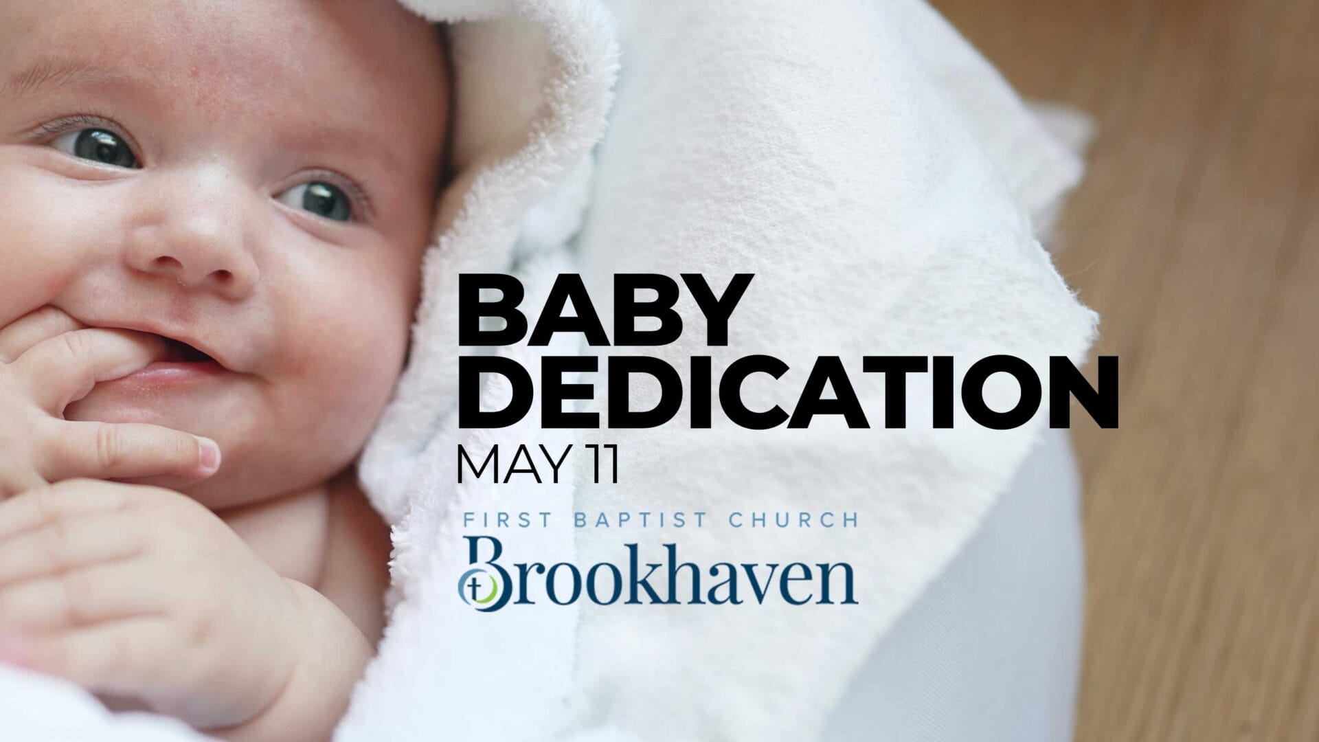 Baby Dedication - First Baptist Church Brookhaven